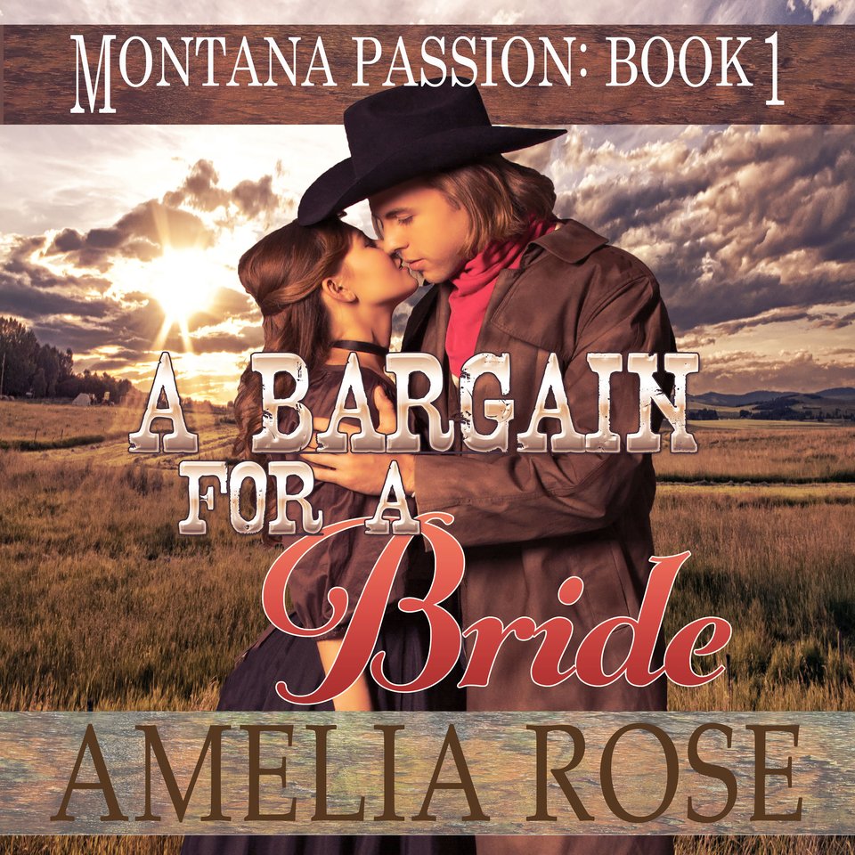 A Bargain For A Bride by Amelia Rose - Audiobook
