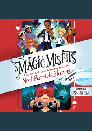 Magic Misfits, The: The Minor Third