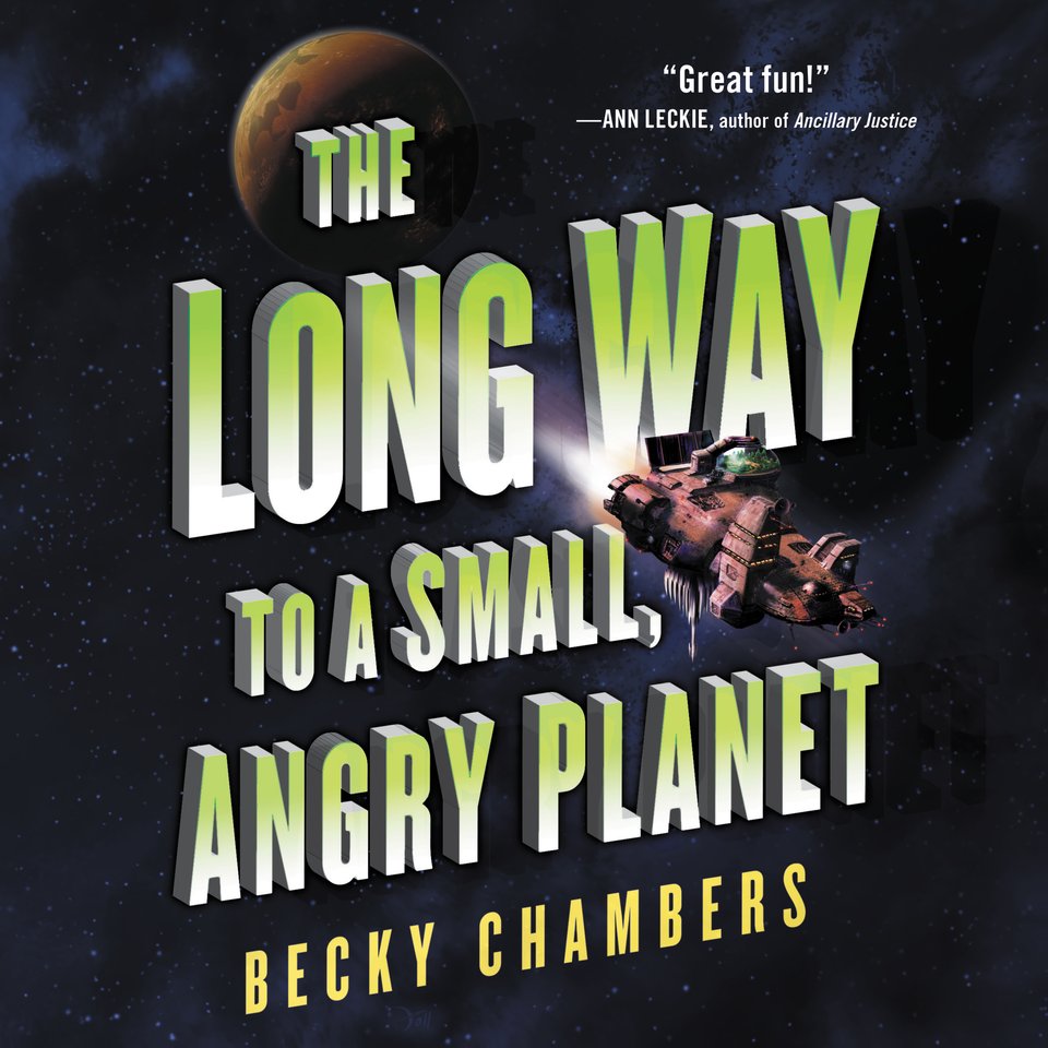 The Long Way to a Small, Angry Planet - Audiobook, by Becky Chambers ...
