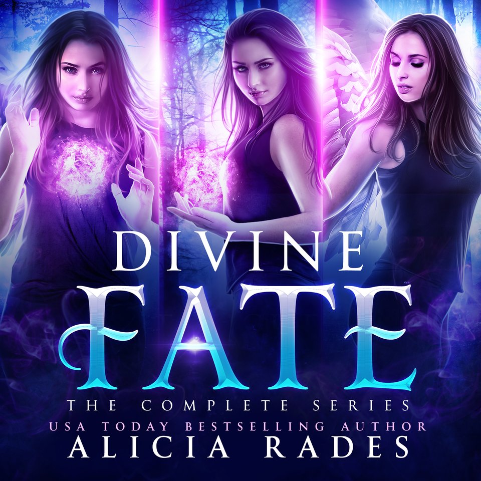 Divine Fate: The Complete Series by Alicia Rades - Audiobook