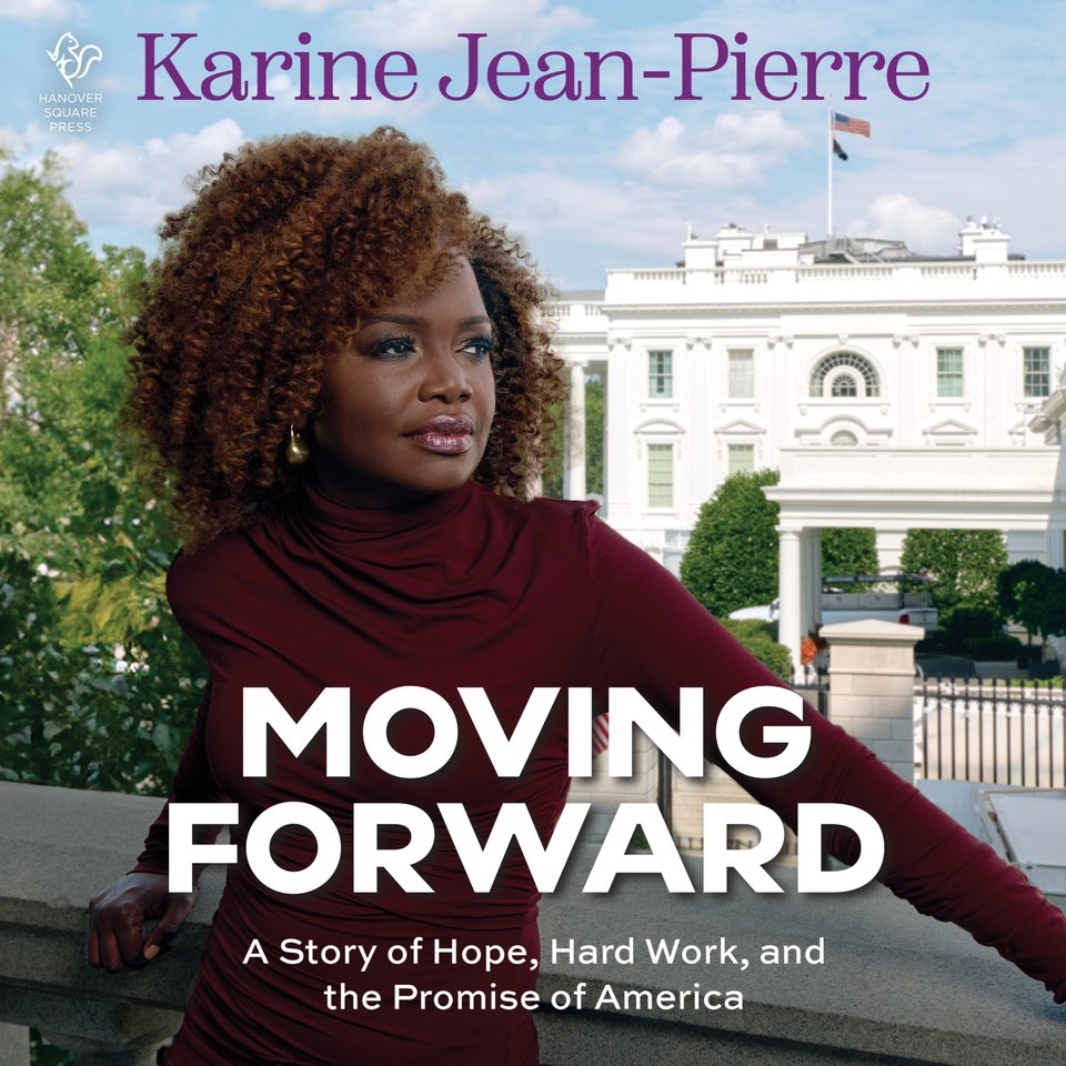 Moving Forward - Audiobook, by Karine Jean-Pierre | Chirp