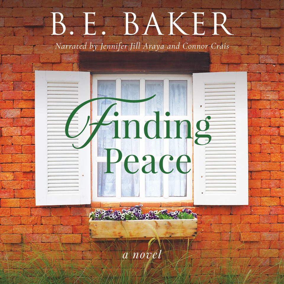 Finding Peace by B.E. Baker - Audiobook