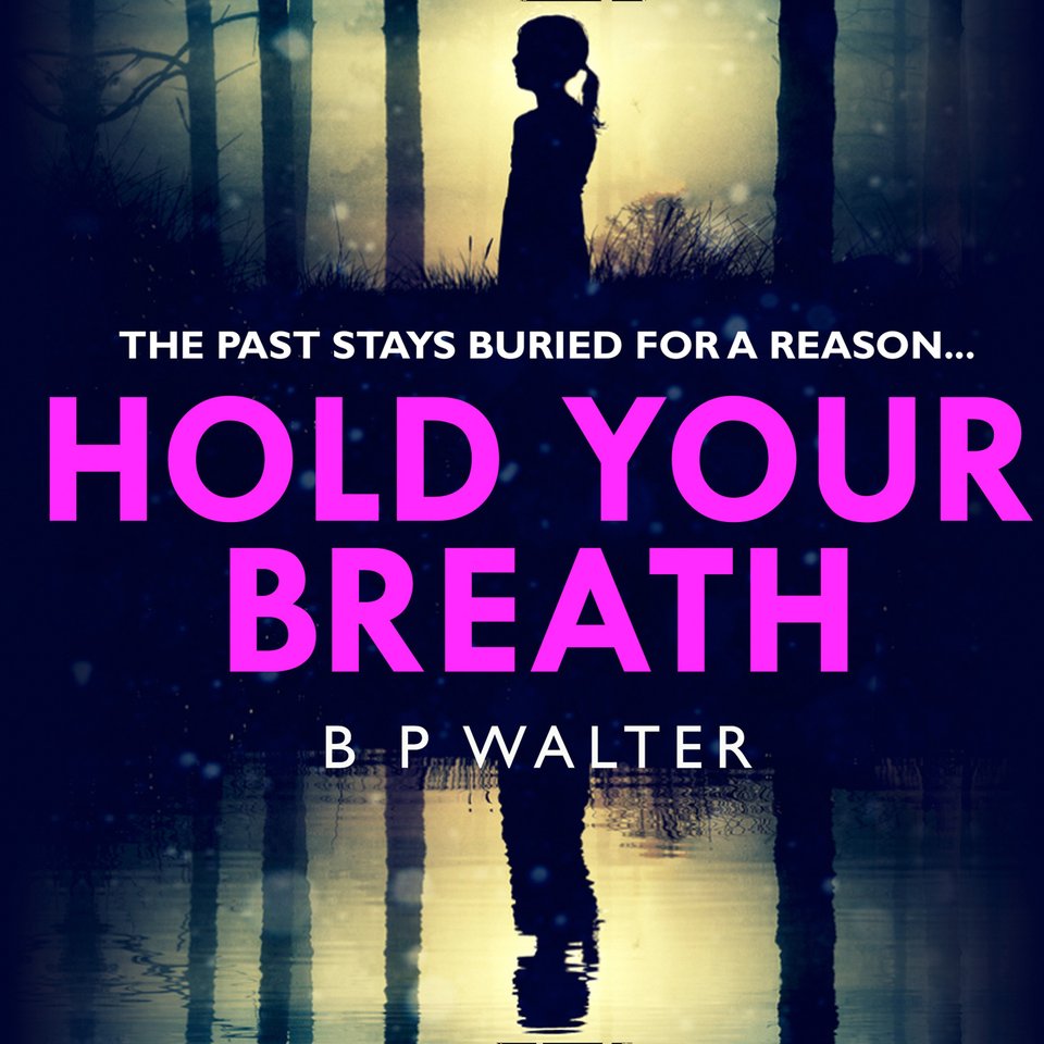 Hold Your Breath - Audiobook, by B P Walter | Chirp