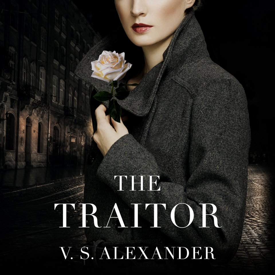 The Traitor - Audiobook, by V. S. Alexander | Chirp
