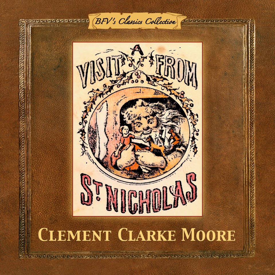 A Visit from St. Nicholas by Clement Clarke Moore - Audiobook