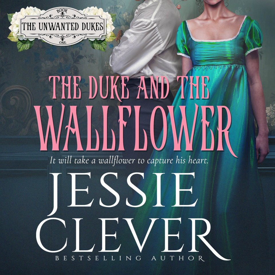 The Duke and the Wallflower by Jessie Clever - Audiobook