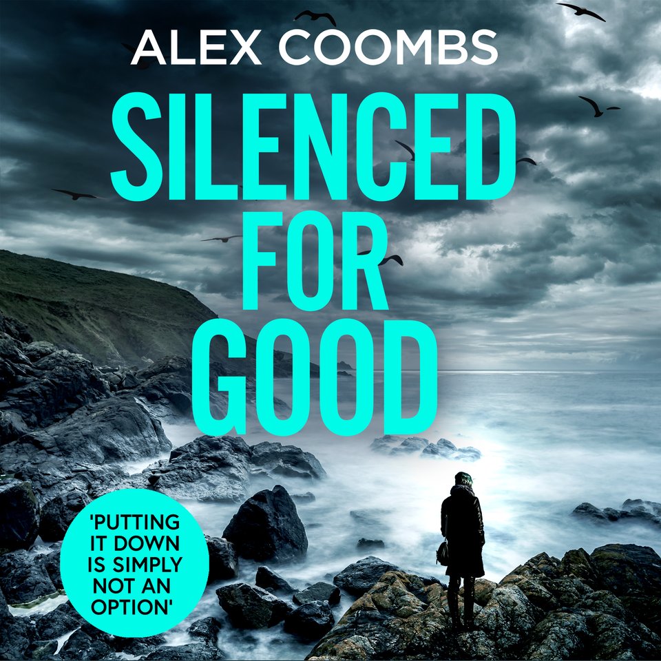 Silenced For Good by Alex Coombs - Audiobook
