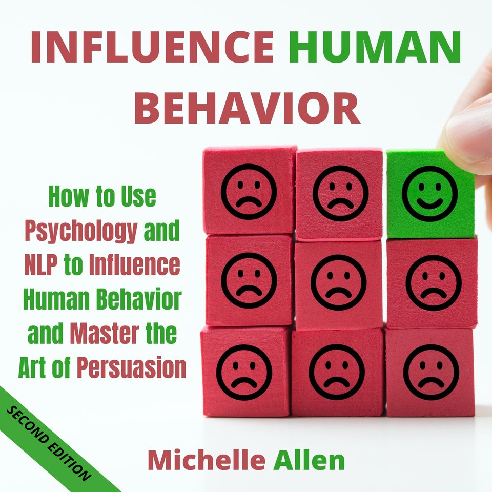 Influence Human Behavior by Michelle Allen - Audiobook
