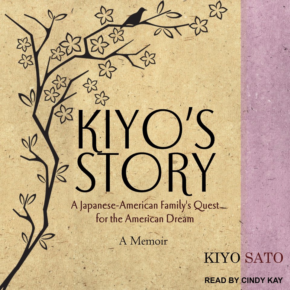 Kiyo's Story by Kiyo Sato - Audiobook