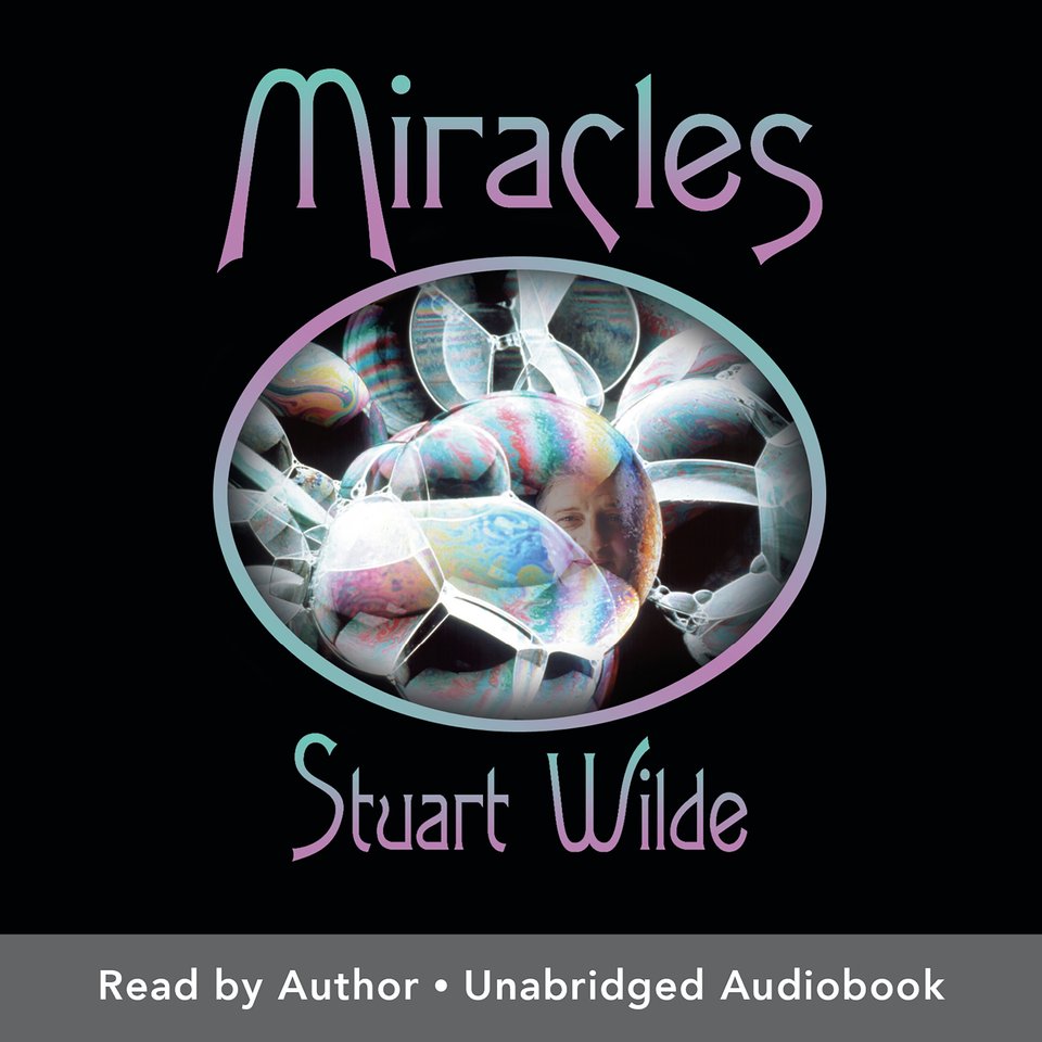 Miracles by Stuart Wilde - Audiobook