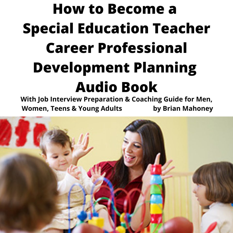 How to Become a Special Education Teacher Career Professional ...