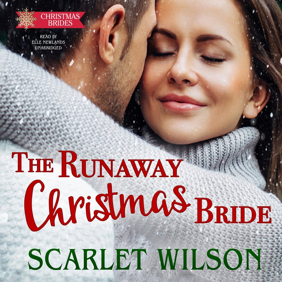 The Runaway Christmas Bride - Audiobook, by Scarlet Wilson | Chirp