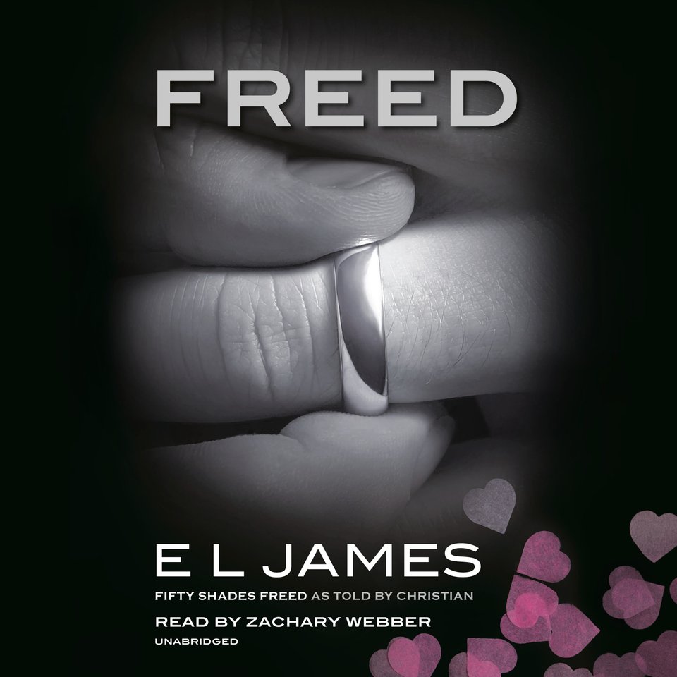 Freed - Audiobook, by E L James | Chirp