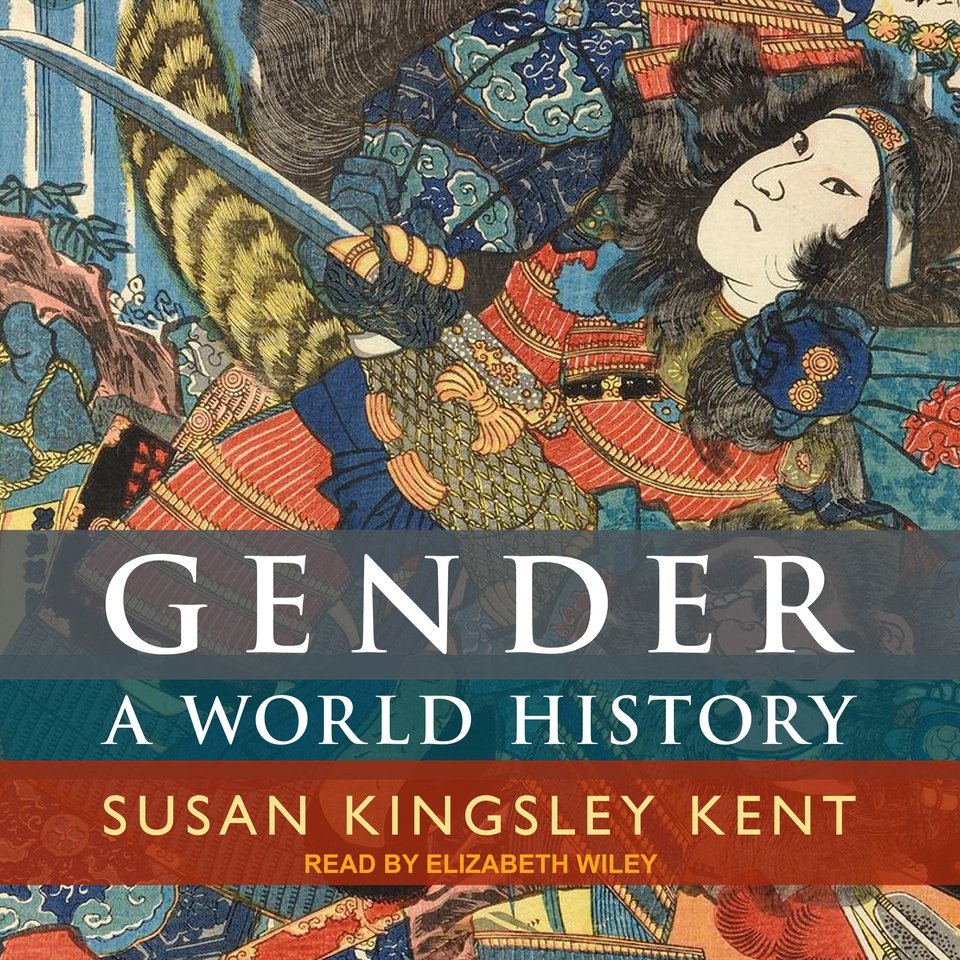 Gender - Audiobook, by Susan Kingsley Kent | Chirp