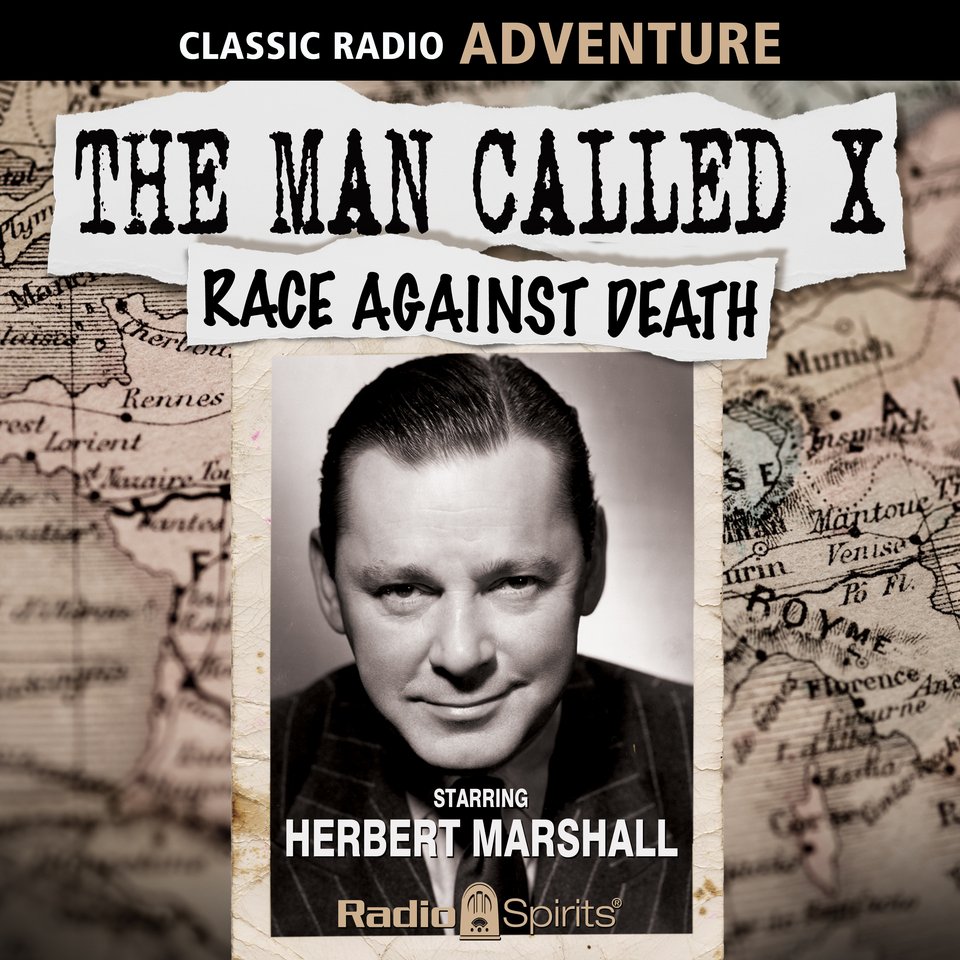 Man Called X by Original Radio Broadcast - Audiobook
