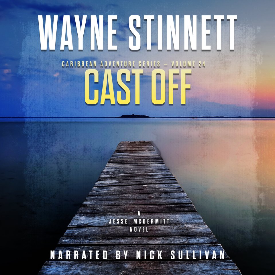 Cast Off by Wayne Stinnett - Audiobook