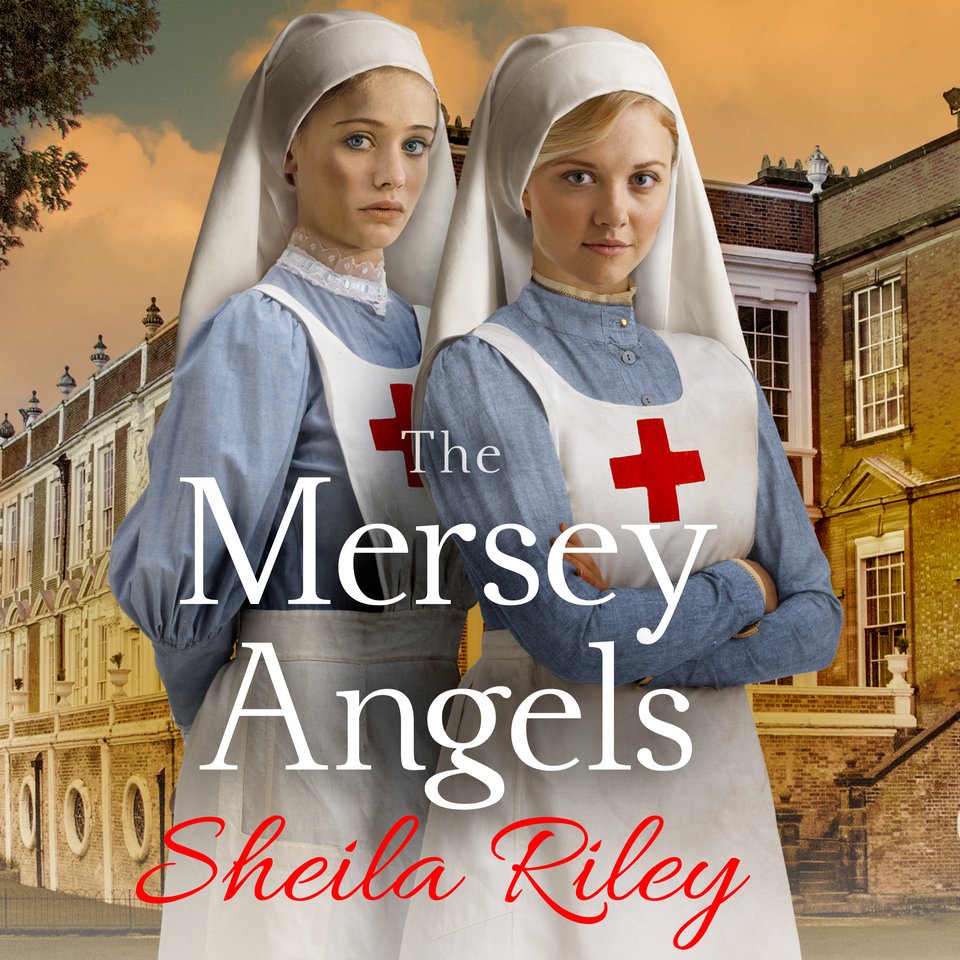 The Mersey Angels by Sheila Riley - Audiobook