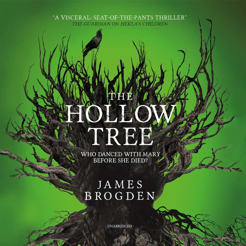 The Hollow Tree - Audiobook, by James Brogden | Chirp