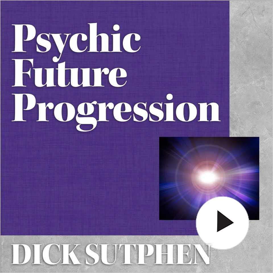 Psychic Future Progression by Dick Sutphen - Audiobook