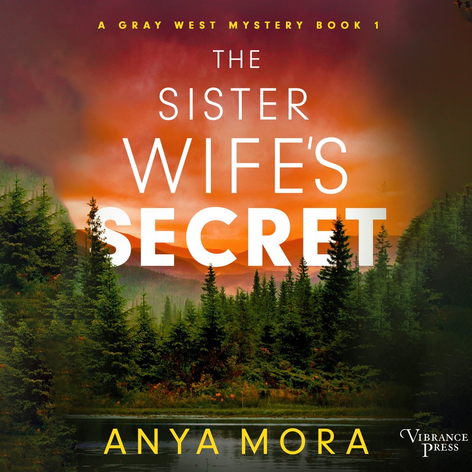 The Sister Wife's Secret by Anya Mora - Audiobook