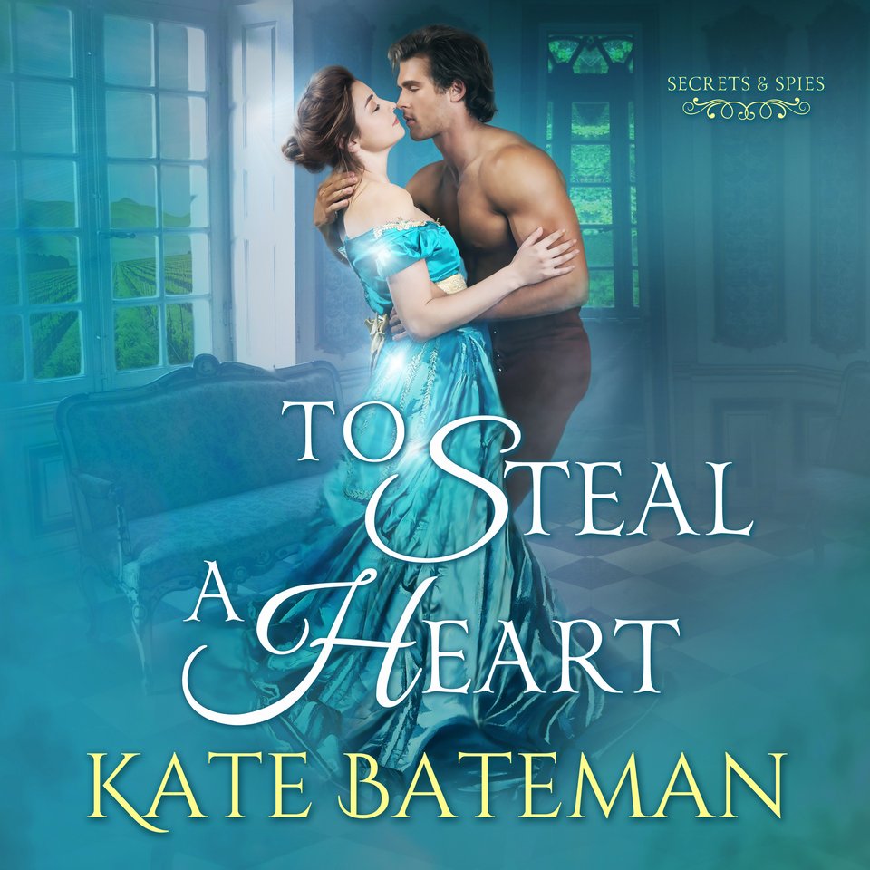 To Steal A Heart by Kate Bateman - Audiobook