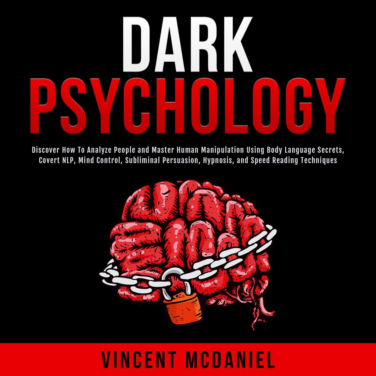 Dark Psychology: Discover How To Analyze People and Master Human ...