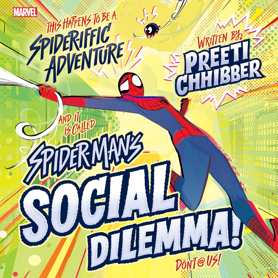 Spider-Man's Social Dilemma by Preeti Chhibber - Audiobook