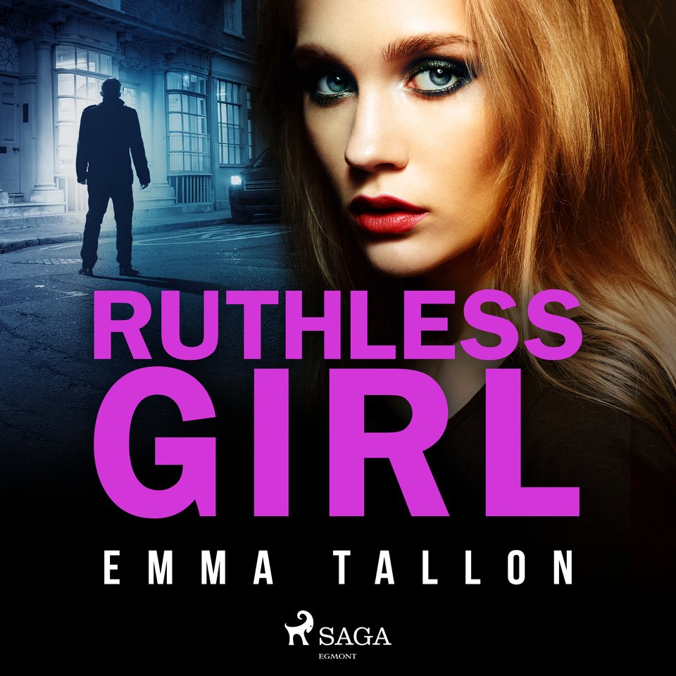 Ruthless Girl by Emma Tallon - Audiobook