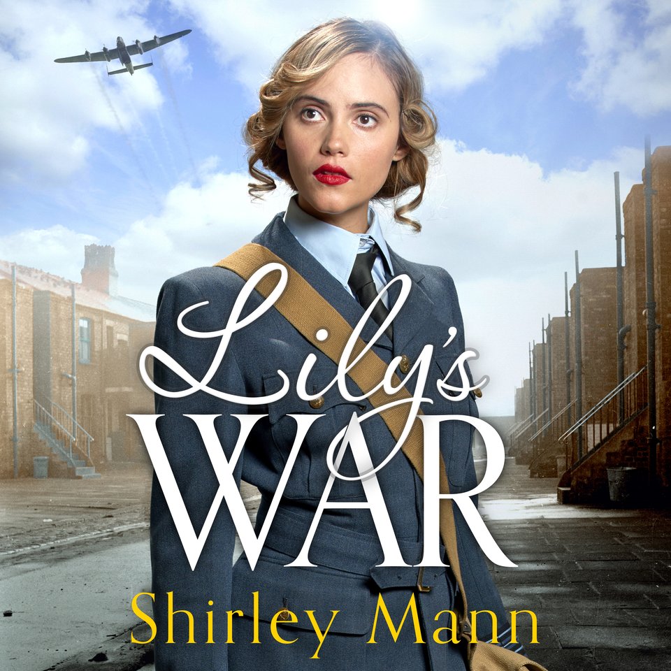 Lily's War by Shirley Mann - Audiobook